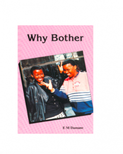 Why Bother – Bookworm Inc TM